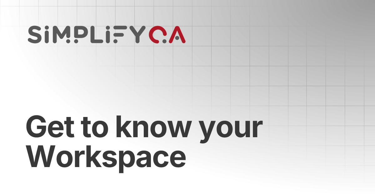Get to know your Workspace | SimplifyQA Help Doc